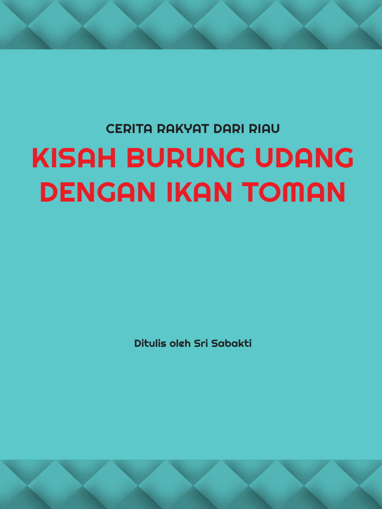 Riau-Kisah Burung Udang Dengan Ikan Toman | PDF