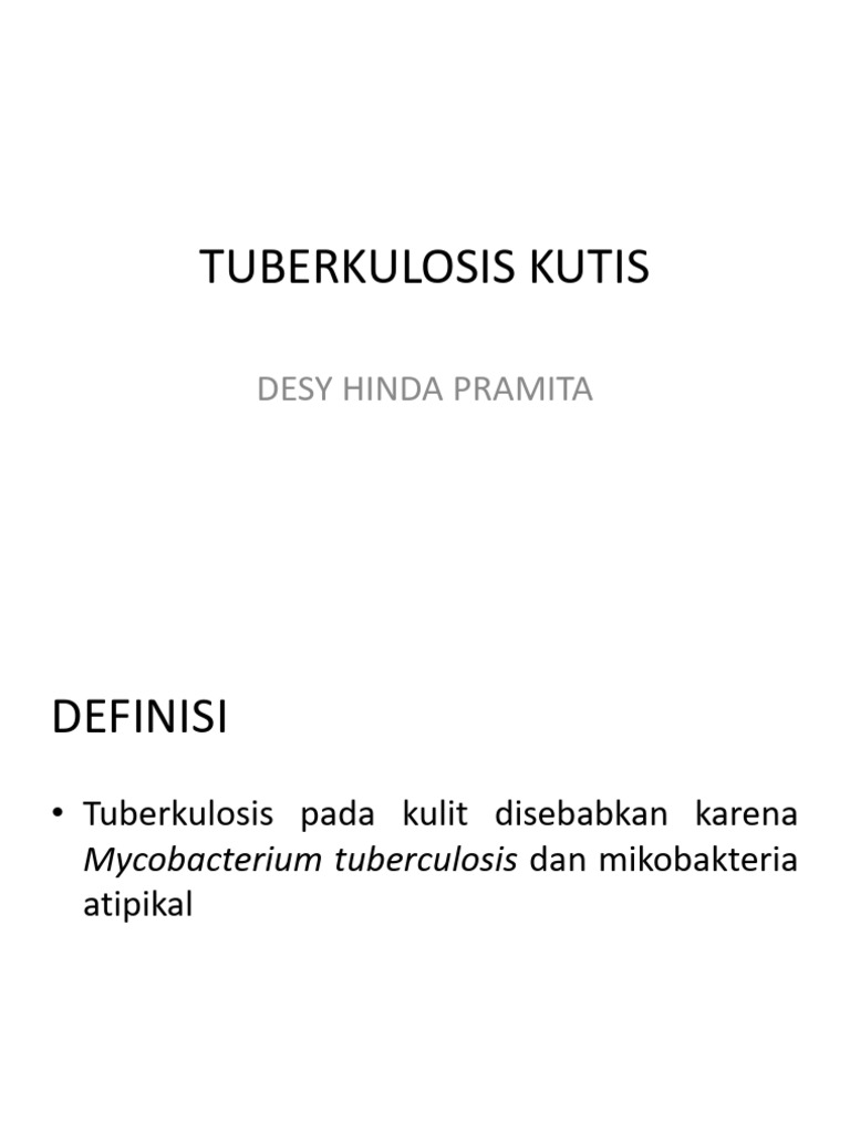 Kuliah 8b - TUBERKULOSIS KUTIS | PDF | Kesehatan Holistik