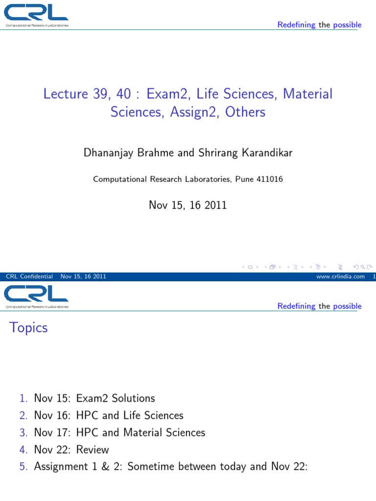Lecture 39, 40: Exam2, Life Sciences, Material Sciences, Assign2 ...