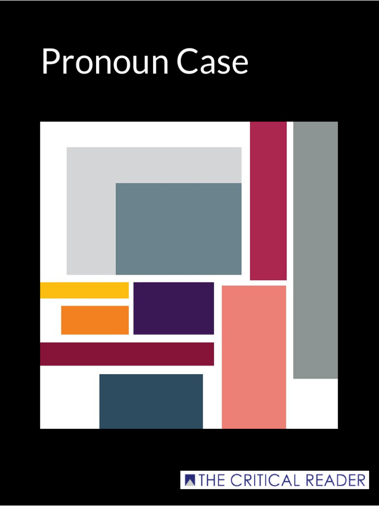 Pronoun-Case | PDF | Pronoun | Grammatical Number