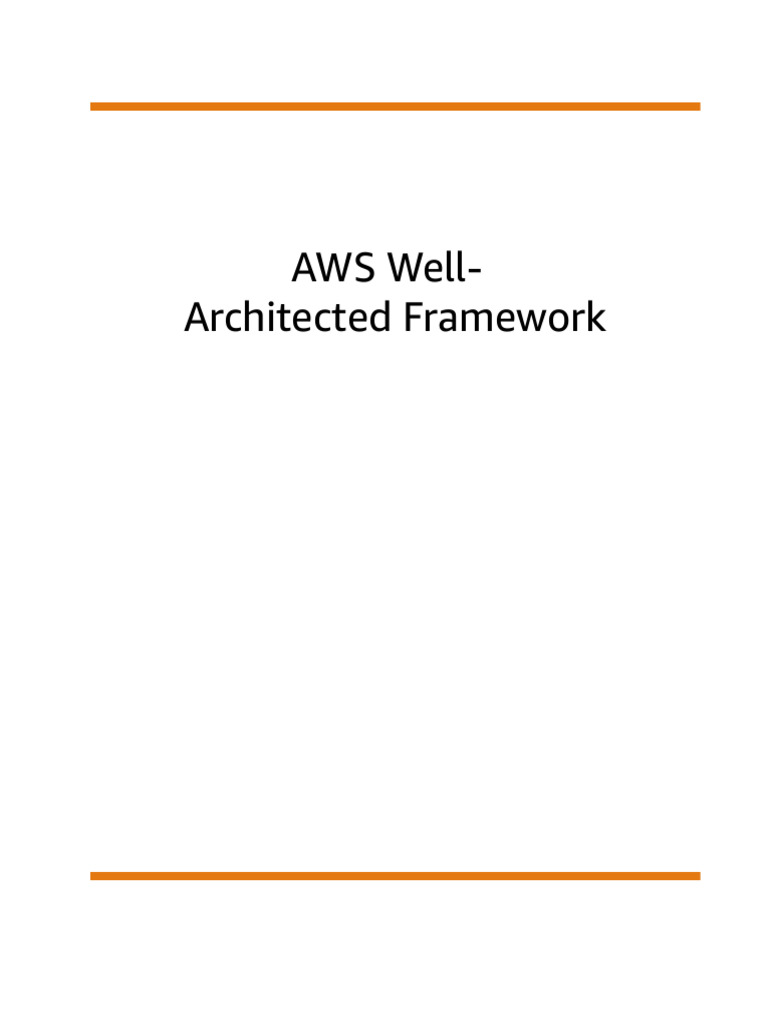AWS Well-Architected Framework | PDF | Cloud Computing | Amazon Web Services