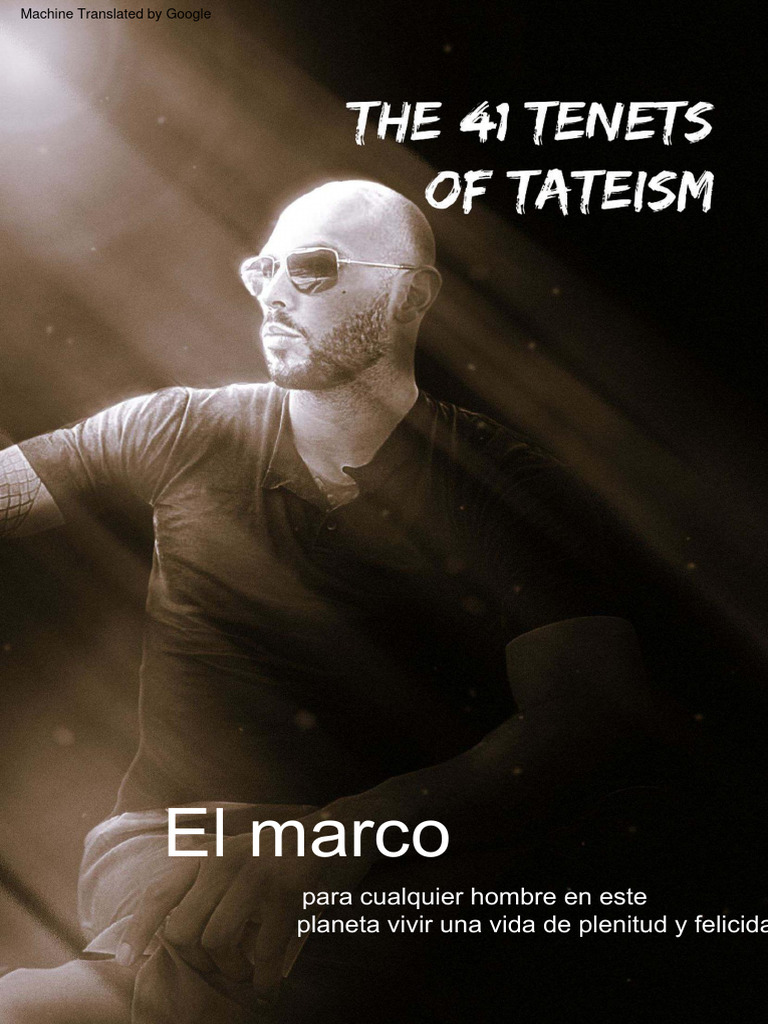 41 Tenets of Tateism (Andrew Tate) | PDF