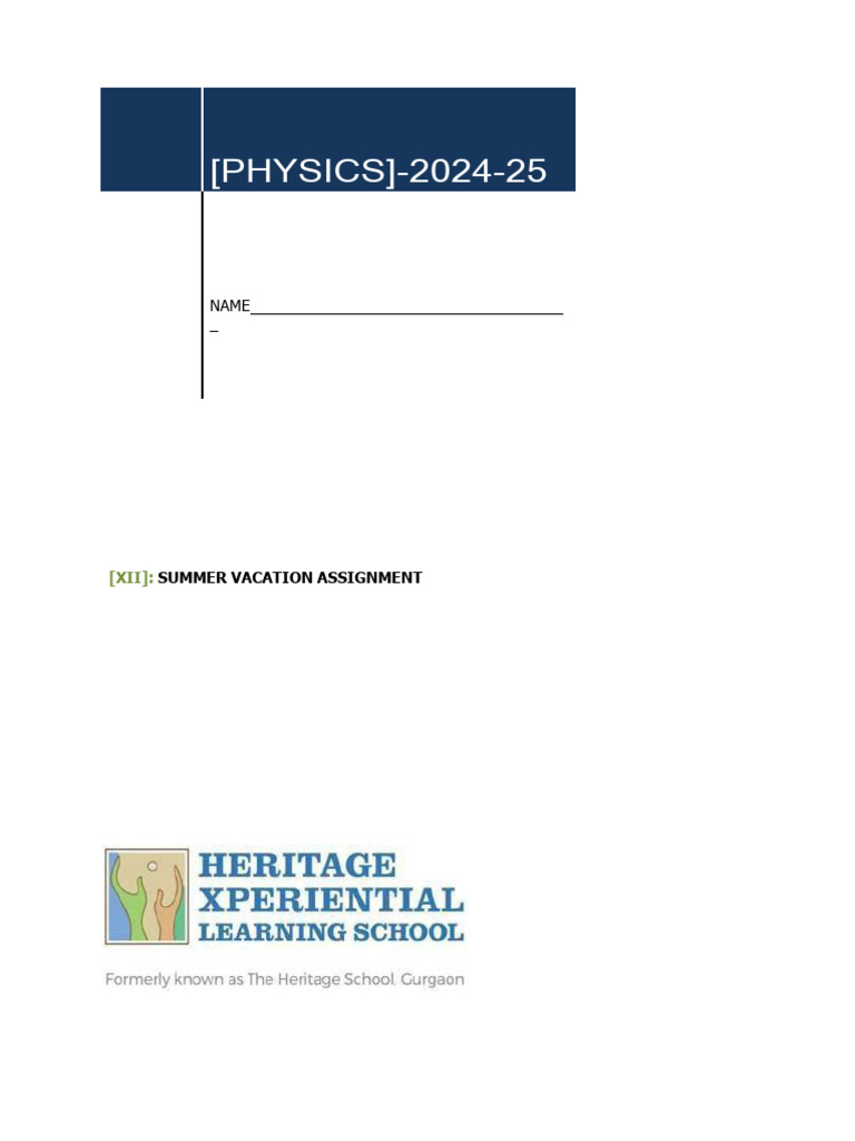 Holiday Homework - Physics Grade XII 2024-2025 | PDF | Capacitance ...