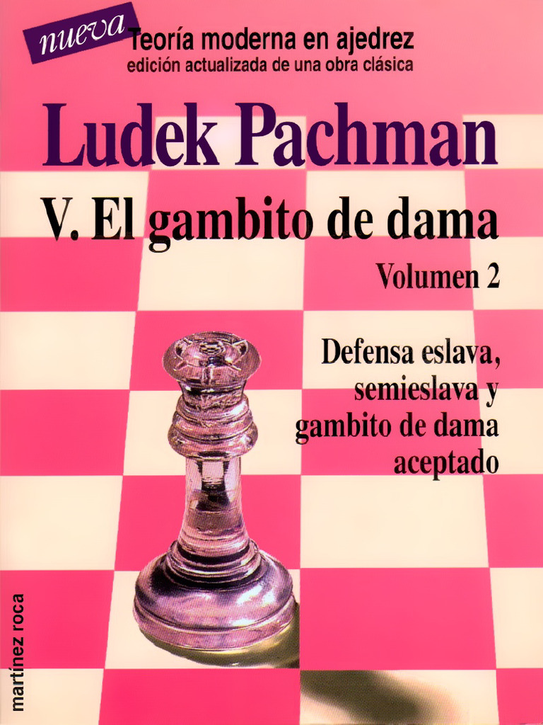 Teoria Moderna en Ajedrez V El Gambito de Dama 2 Ludek Pachman | PDF