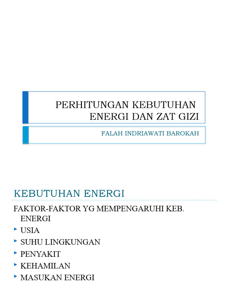 PERHITUNGAN KEBUTUHAN ZAT GIZI (sesi3) | PDF PERHITUNGAN KEBUTUHAN ZAT GIZI (sesi3) | PDF