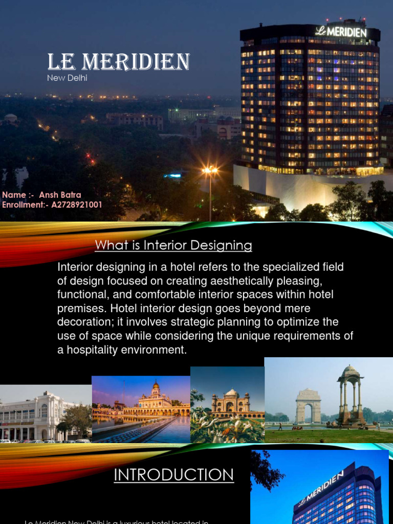 Le Meridien New Delhi: Luxury Redefined | PDF | Interior Design | Hotel
