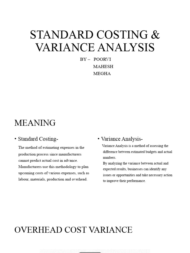 Standard Costing & Variance Analysis | PDF | Cost | Variance