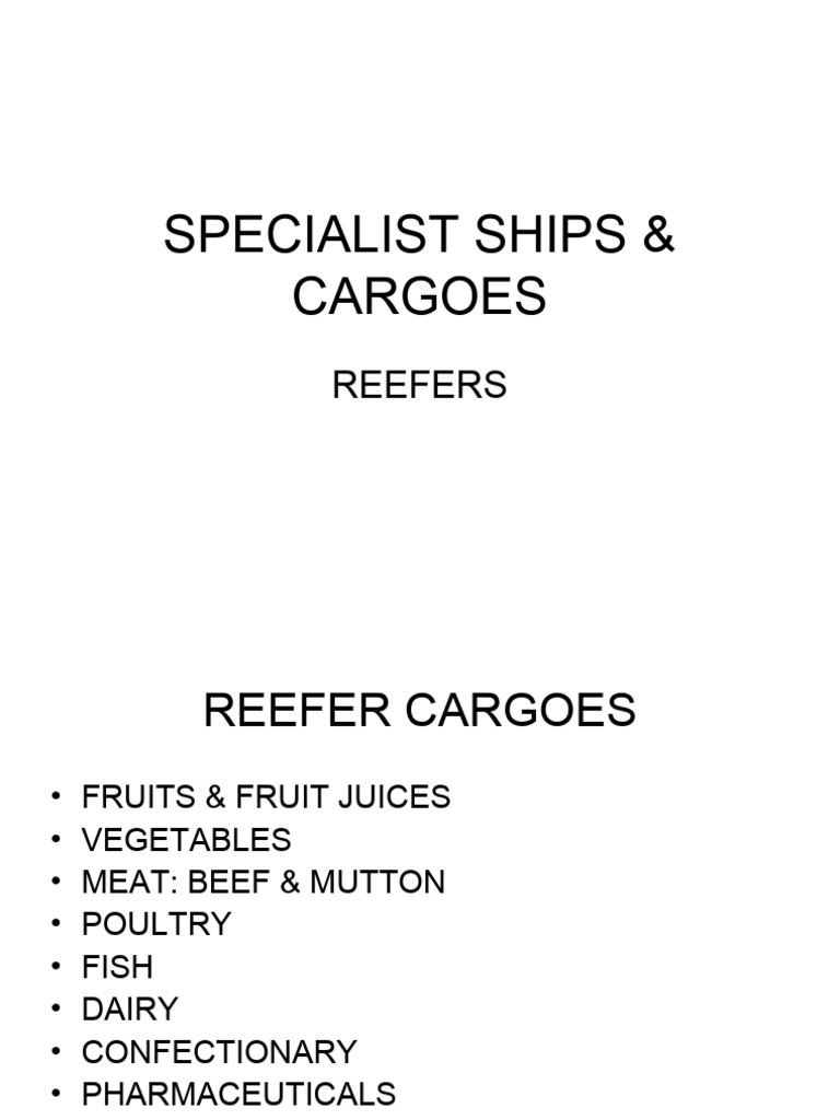 Reefer Ships Cargoes | PDF | Refrigeration