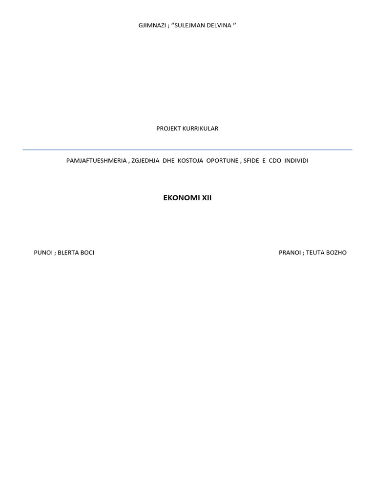 Ekonomi 12 Pamjaftueshmeria, Zgjedhja Dhe Kostoja Oportune, Sfide e Cdo ...