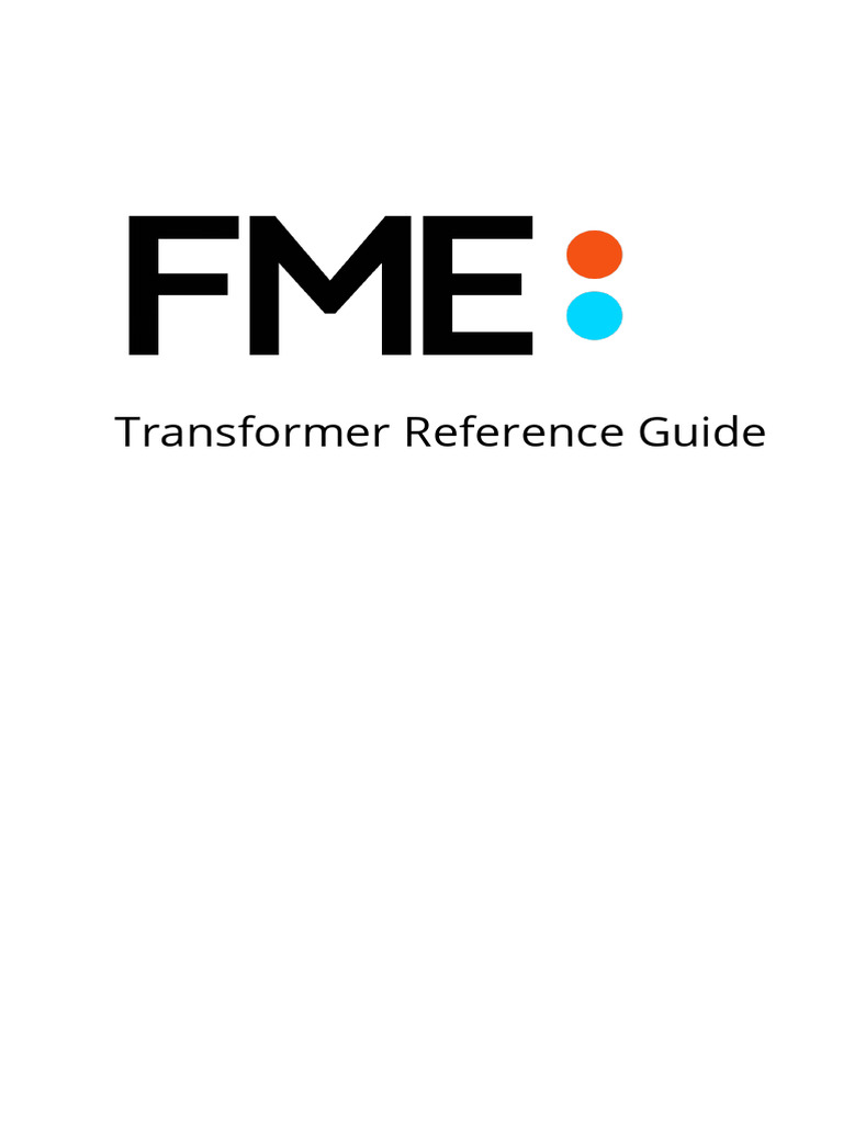 FME Transformer Reference Guide | PDF | 2 D Computer Graphics ...