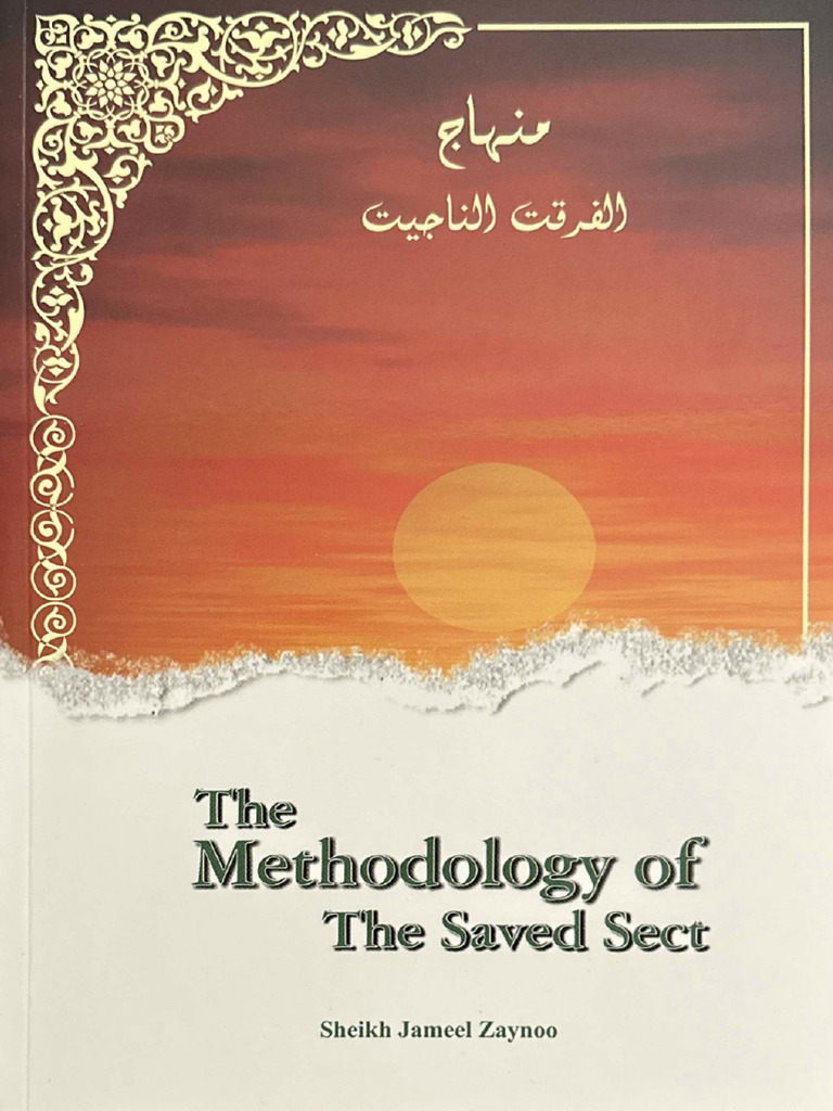 The Methodology of the Saved Sect - Muhammad Ibn Jamil Zino | PDF