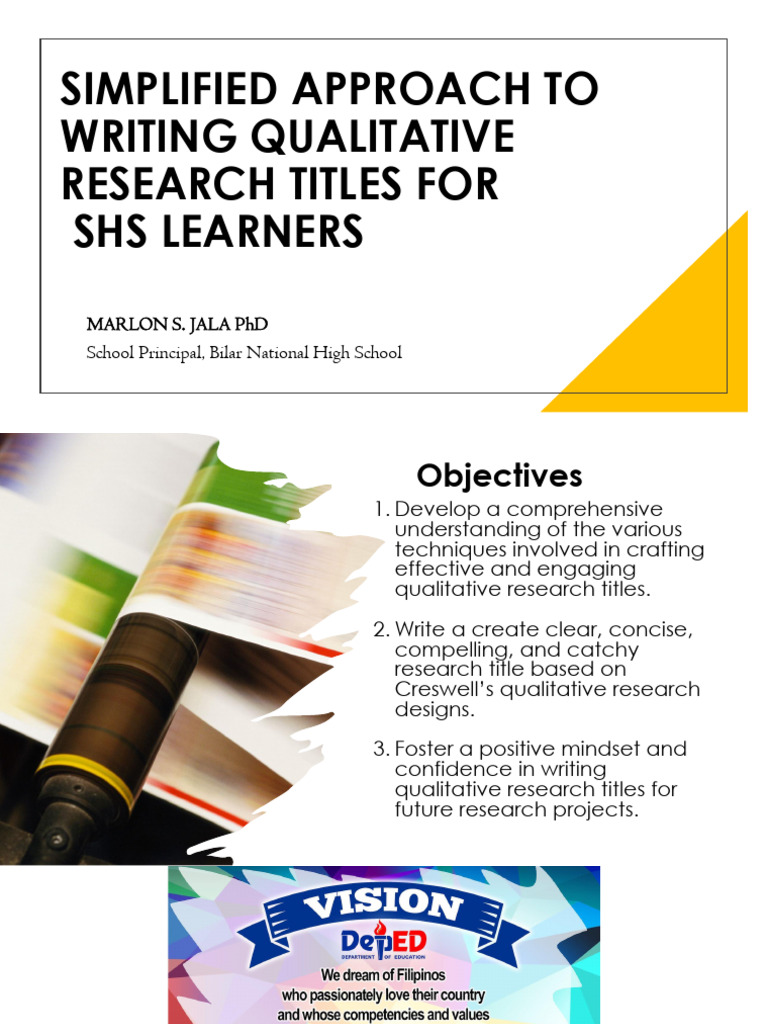 Session 1. Simplified Approach to Writing Qualitative Research Titles ...