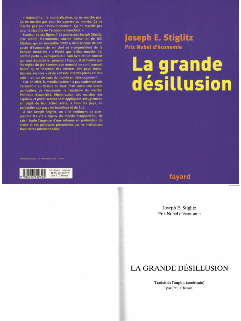 Joseph E. Stiglitz, Paul Chembla - La Grande Désillusion-Fayard (2002 ...