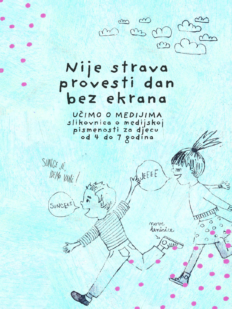 Slikovnica Nije Strava Provesti Dan Bez Ekrana | PDF