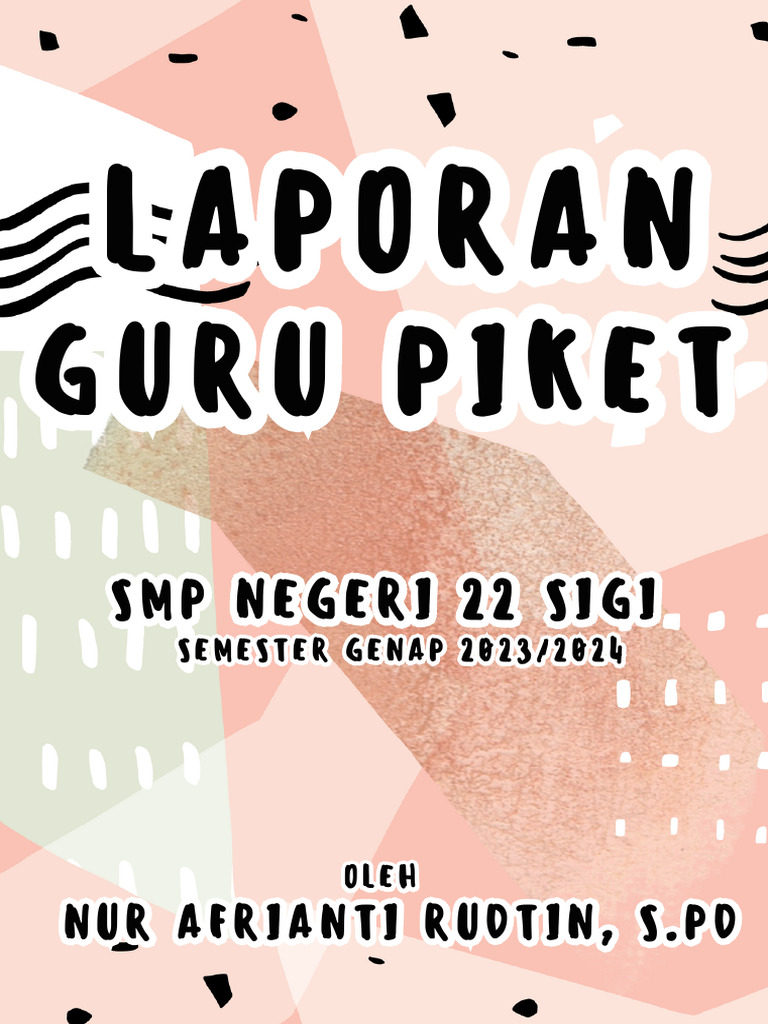 Laporan Guru Piket Part 2 | PDF | Kesehatan Holistik