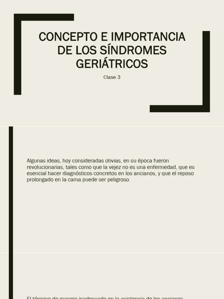 Clase 3 CONCEPTO E IMPORTANCIA DE LOS SÍNDROMES GERIÁTRICOS | PDF | Demencia | Carrera