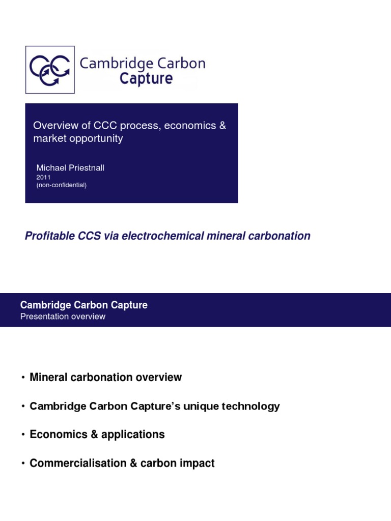 Overview of CCC Process, Economics & Market Opportunity: Profitable CCS ...
