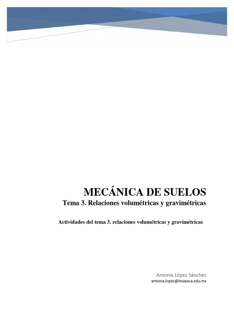 Actividades - Mecanica de Suelos (Tema 3 - Relaciones Volumetricas y ...