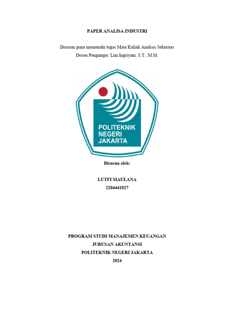 Paper Analisa Industri Lutfi Maulana | PDF | Pengelolaan Keuangan & Uang Paper Analisa Industri Lutfi Maulana | PDF | Pengelolaan Keuangan & Uang