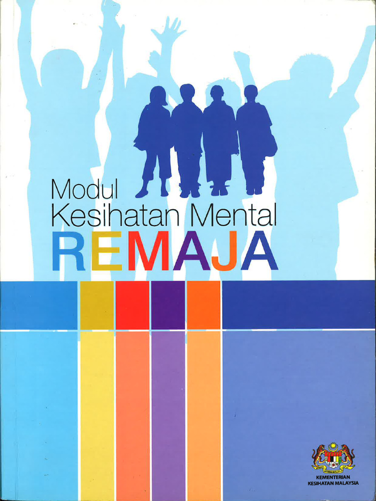 Modul Kesihatan Mental Remaja KKM | PDF