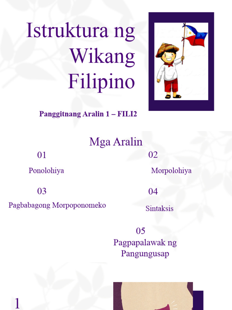 Fili2 Panggitnang Aralin 1 Istruktura NG Wikang Filipino | PDF