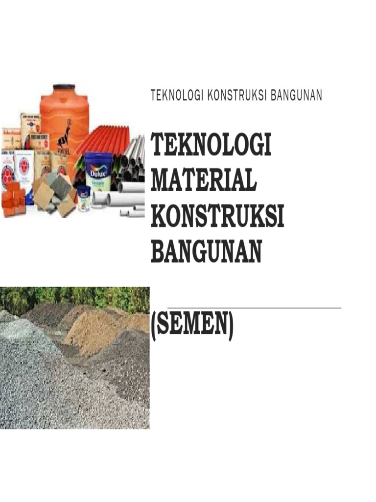 M6 Materi TEKNOLOGI MATERIAL SEMEN | PDF | Teknologi & Rekayasa