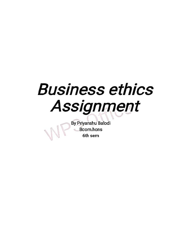 Business Ethics b Com Honours Priyanshu Balodi | PDF Business Ethics b Com Honours Priyanshu Balodi | PDF