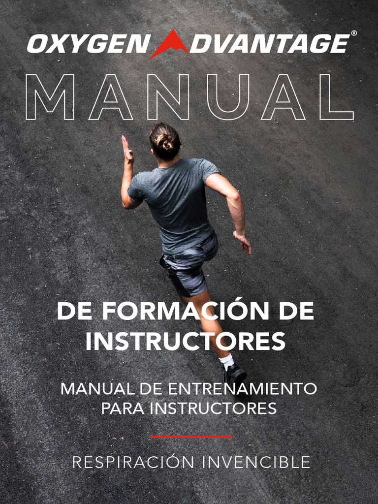 Manual de instructores OXYGEN ADVANTAGE en español | PDF | Respiración | Sistema respiratorio