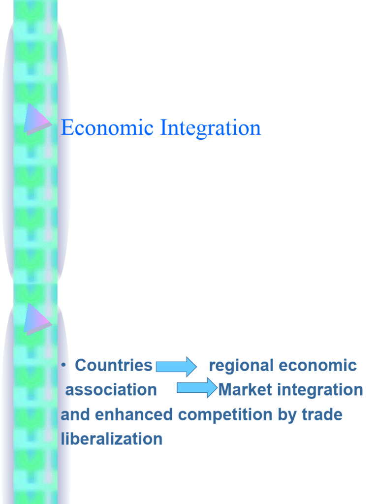Introduction Economic Integration | PDF | Economic Integration | Free Trade Area