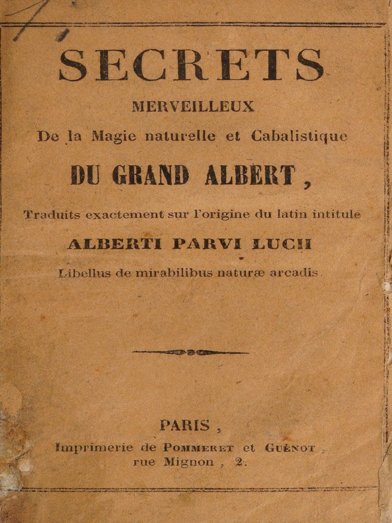 Secrets Merveilleux de La Magie Naturelle Et Cabalistique Du Grand ...