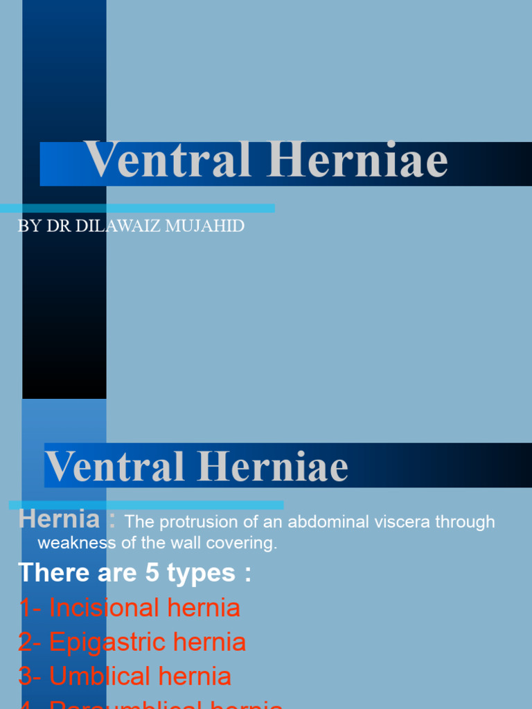 Ventral Hernia | PDF | Surgery | Diseases And Disorders