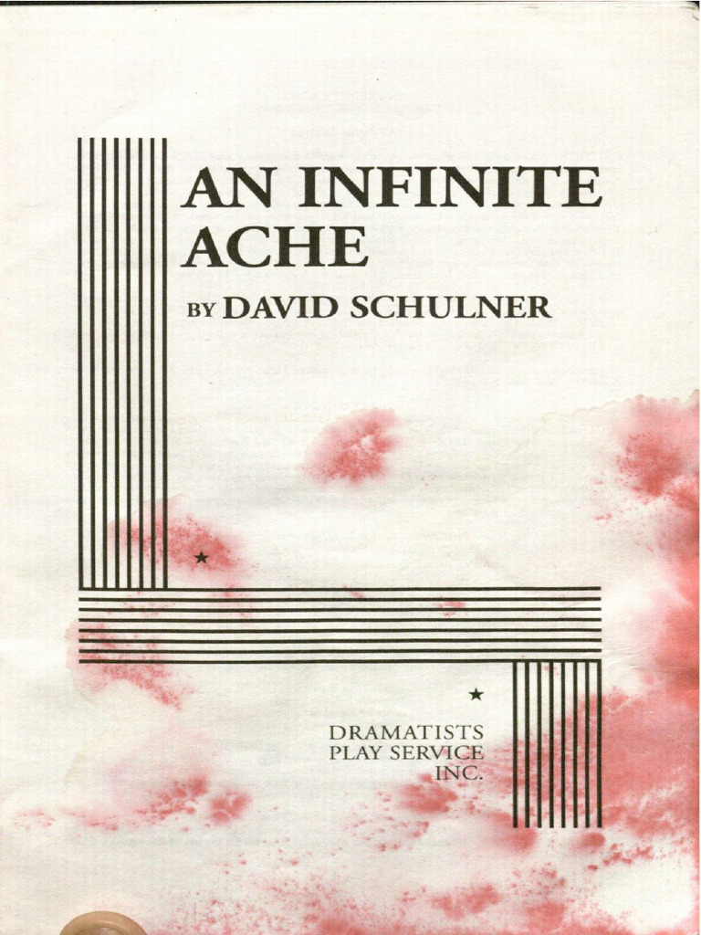 An Infinite Ache by David Schulner | PDF