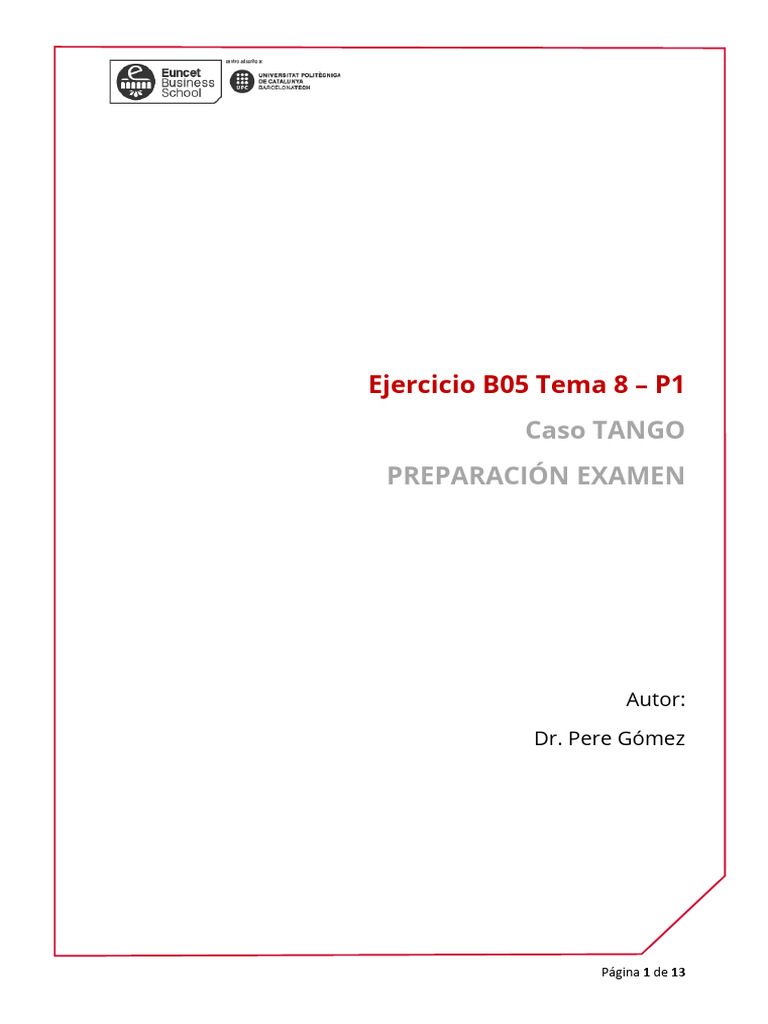 Ejercicio B05T8 P2 TANGO Preparacion Examen DEF 1 | PDF | Dividendo | Interés