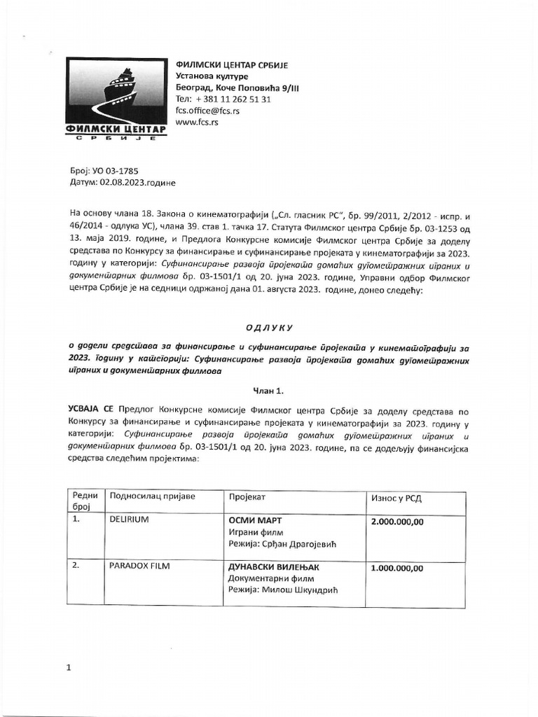 Odluka UO o Dodeli Sredstava Sufinansiranje Razvoja Projekata Domacih Dugometraznih Igranih I ...