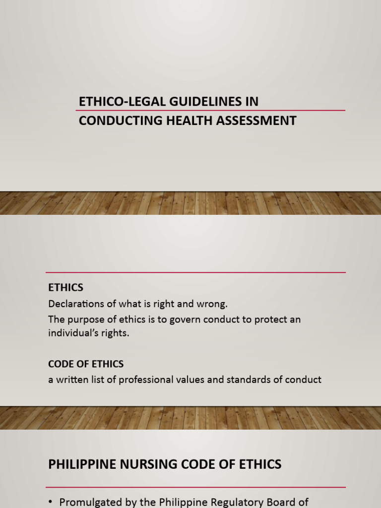 Ethico Legal Relevant To Health Assessment | PDF | Nursing | Autonomy