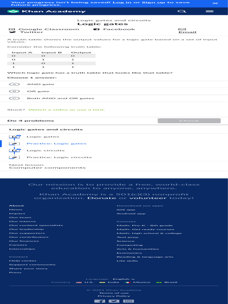 Logic Gates - AP CSP (Practice) Khan Academy | PDF | Logic Gate
