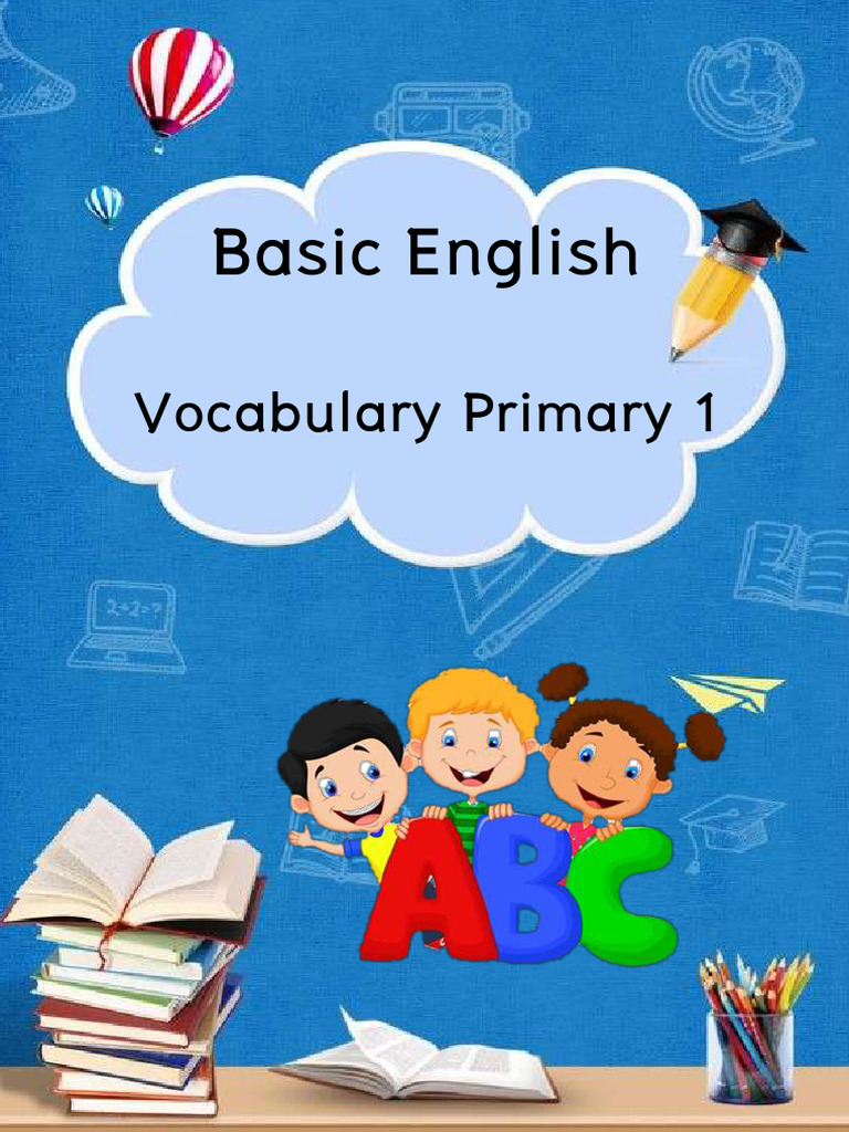 Basic English Vocabulary Primary 1 | PDF
