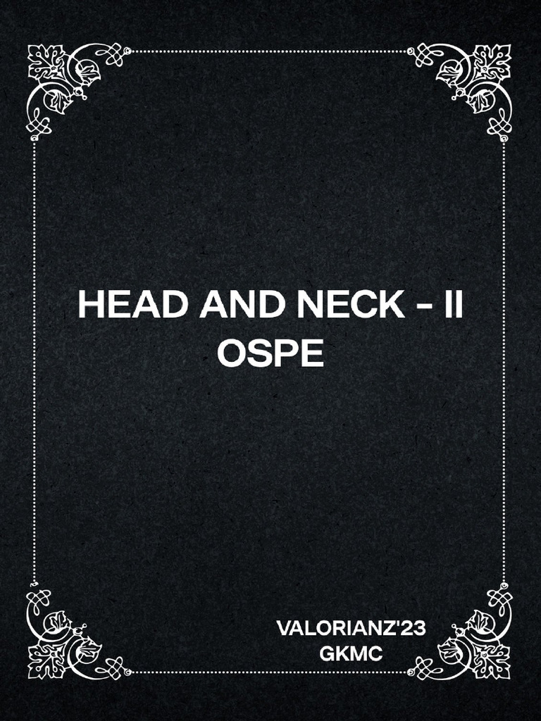 Head and Neck - Ii (Ospe) | PDF