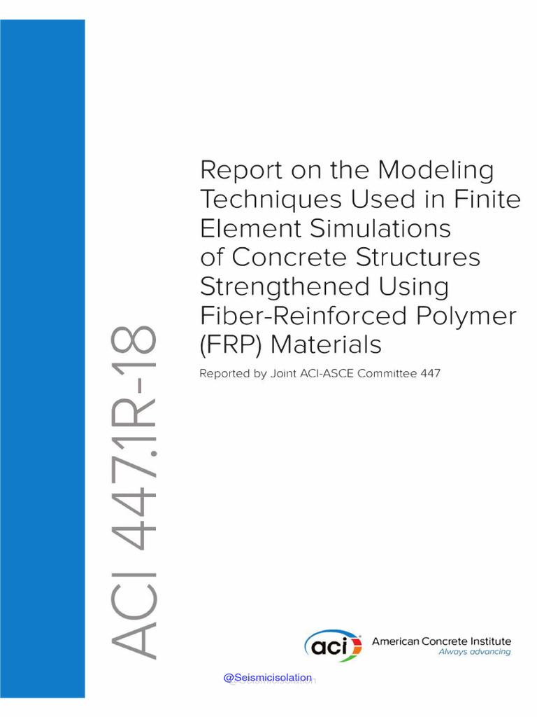 ACI_447_1R_18_Report_on_the_Modeling_Techniques_Used_in_Finite_Element | PDF | Fracture ...