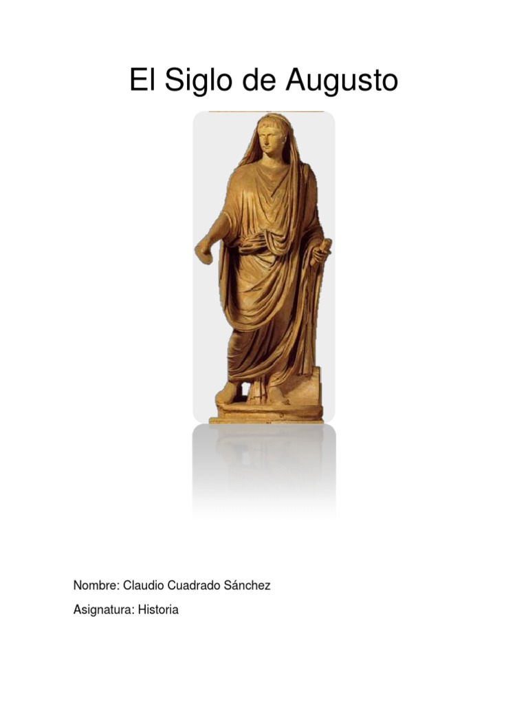 El Siglo de Augusto: Poder y Prosperidad | PDF | Augusto | imperio Romano
