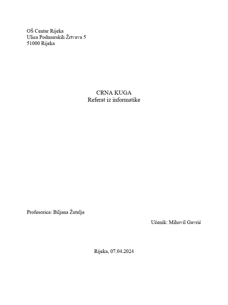 Crna Kuga Referat Iz Informatike: OŠ Centar Rijeka Ulica Podmurskih Žrtvava 5 51000 Rijeka | PDF
