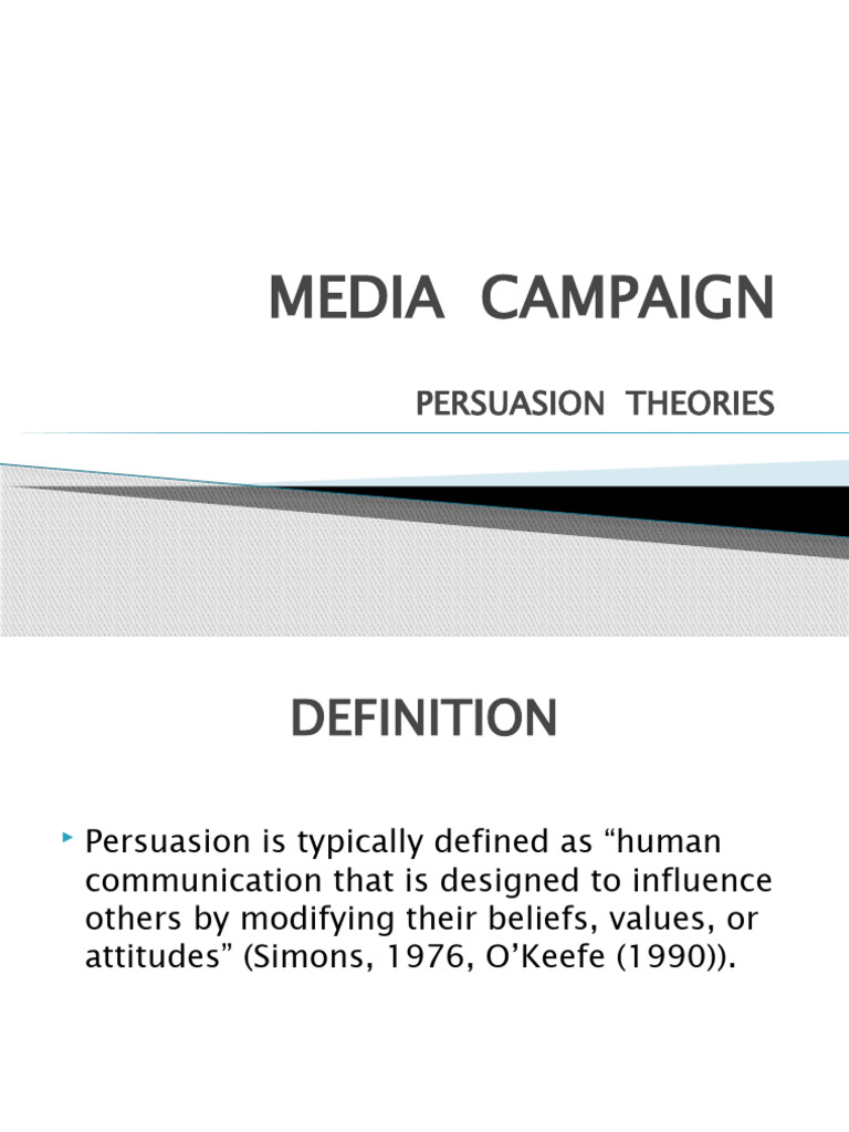 Media Campaign (Theories of Persuasion) | PDF | Persuasion | Attitude ...