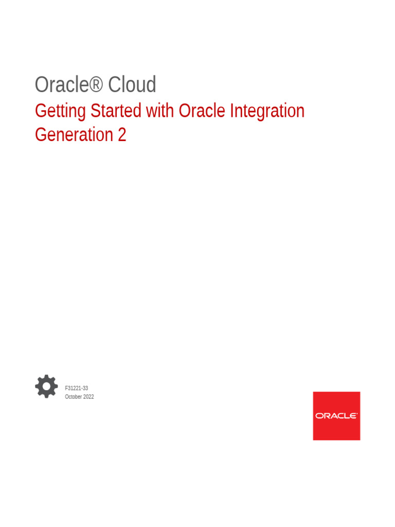 IT Oracle Cloud Getting Started With Oracle Integration-2 | PDF ... IT Oracle Cloud Getting Started With Oracle Integration-2 | PDF ...