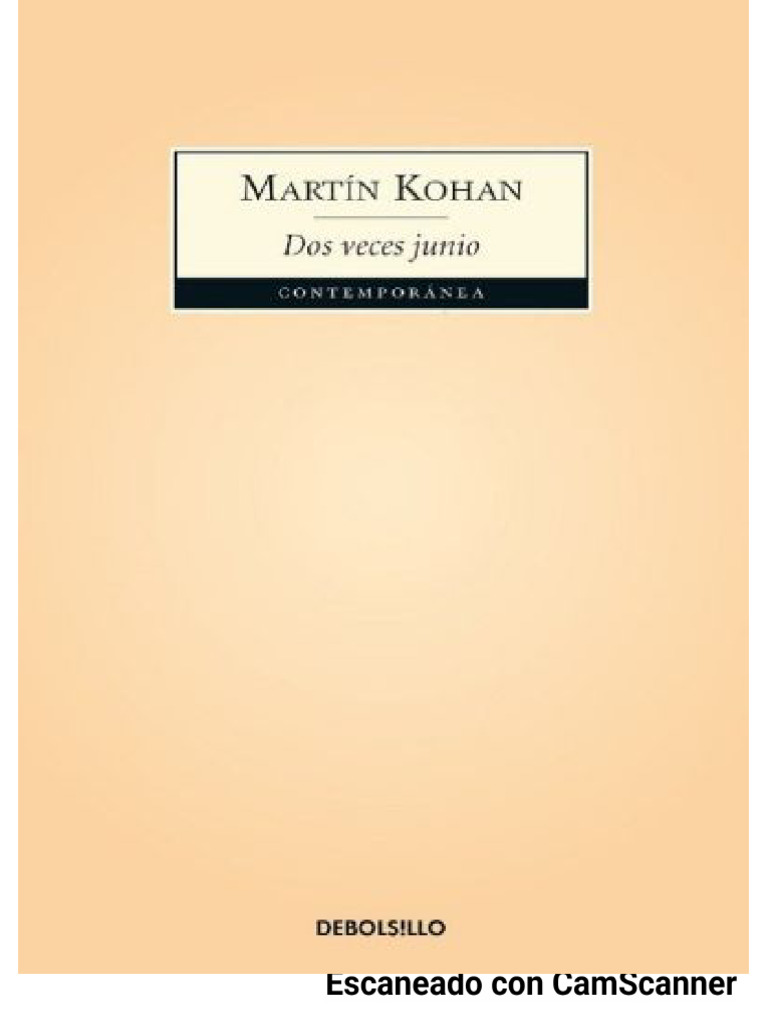 Dos Veces Junio Kohan Martin | PDF