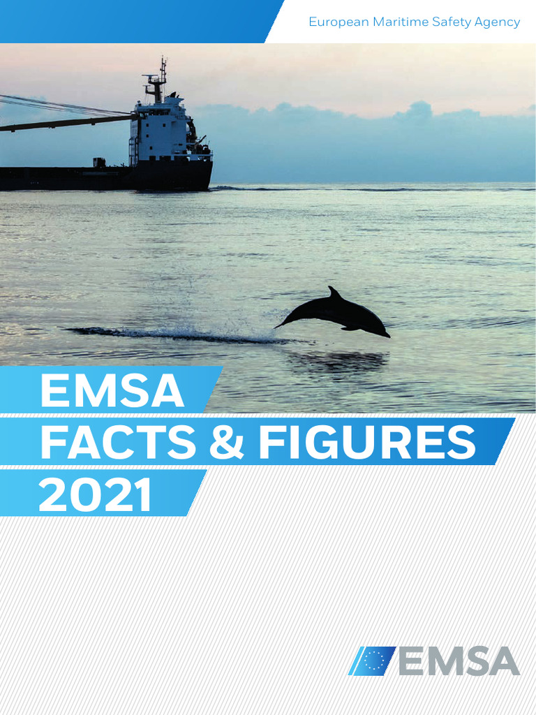 EMSA Facts and Figures - 2021-1-28 | PDF | European Union | Coast Guard