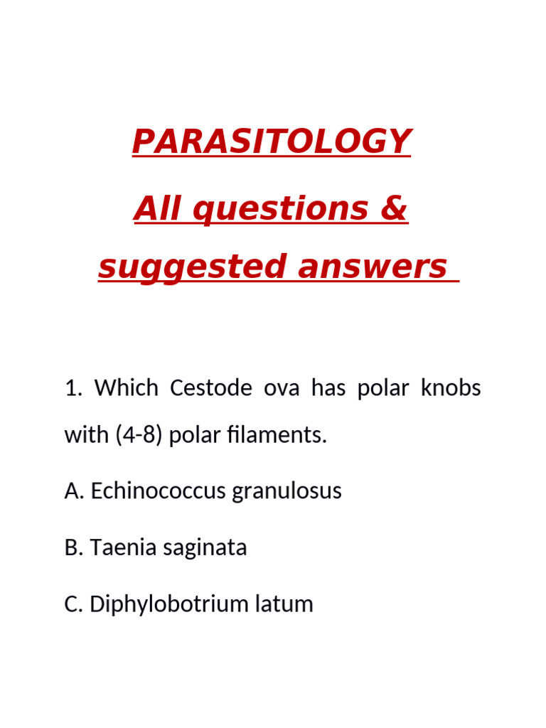 Parasitology All Questions & Suggested Answers | PDF | Nematode | Medical Specialties