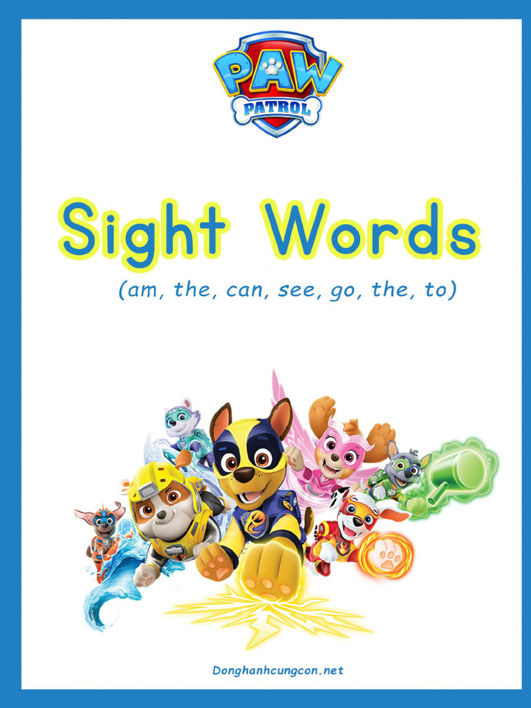 Paw Patrol Sight Words (Am, The, Can, See. Go, To) | PDF