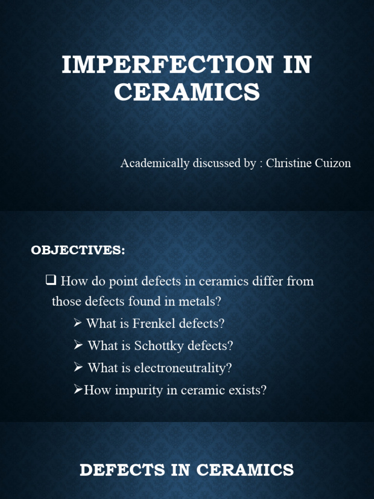 Imperfection in Ceramics | PDF | Ion | Materials Science