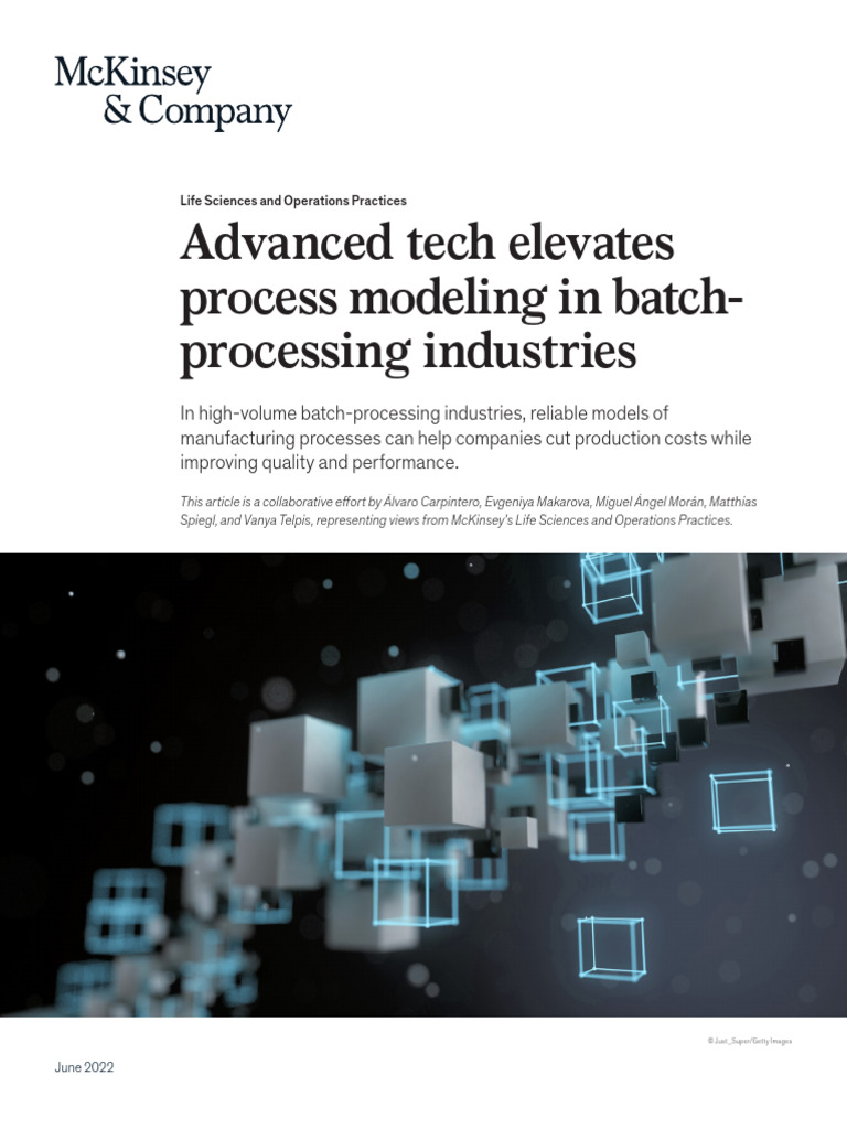 Advanced Tech Elevates Process Modeling In Batch Processing Industries Pdf Machine Learning