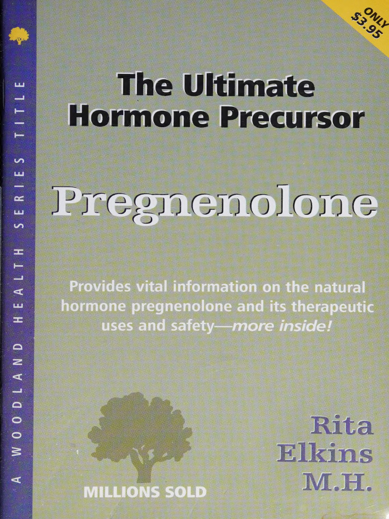 Pregnenolone The Ultimate Hormone Precursor Elkins, Rita 1997 Pleasant ...